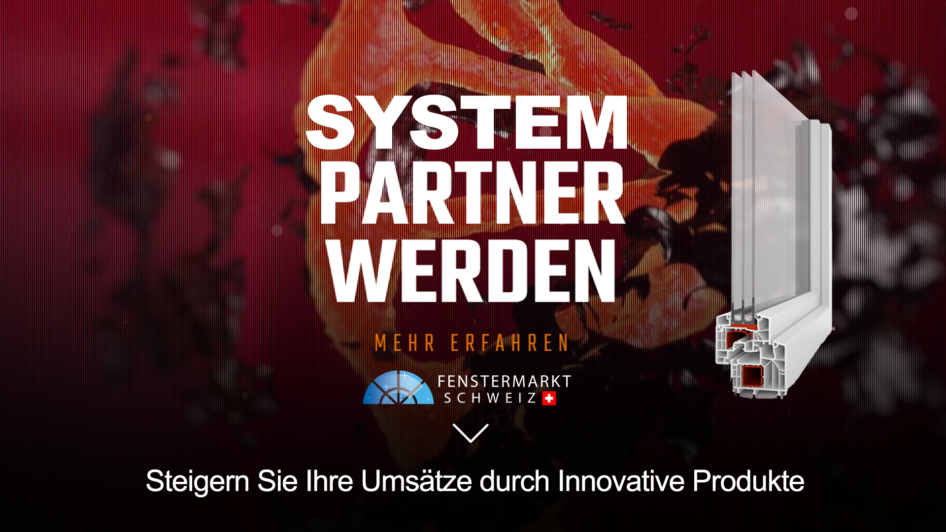 Systempartner werden - Fenstermarkt Schweiz